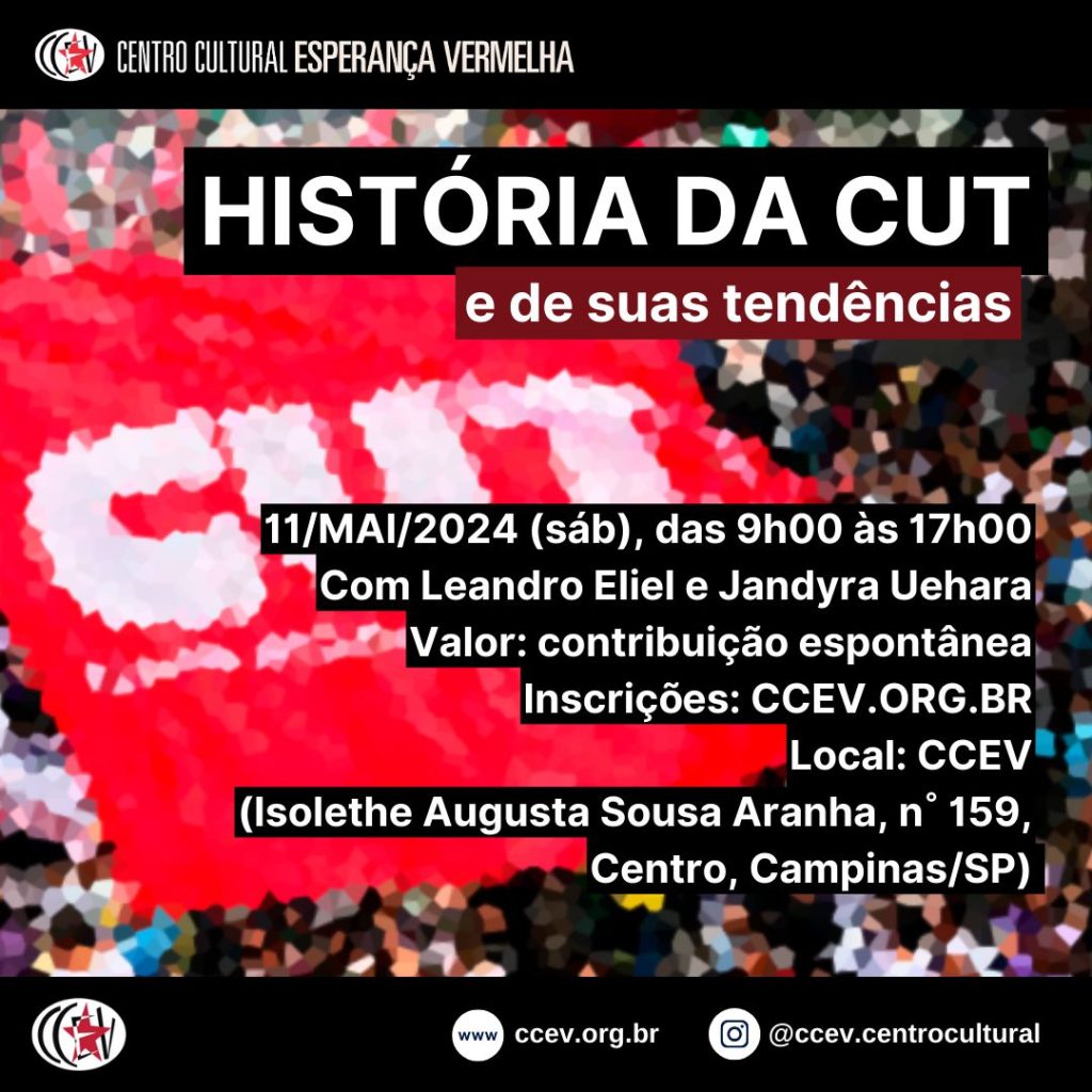 História da CUT e de suas tendências – CCEV